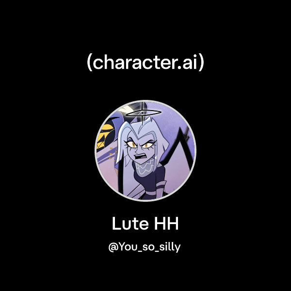 Chat with Lute HH | character.ai | AI Chat, Reimagined–Your Words. Your ...