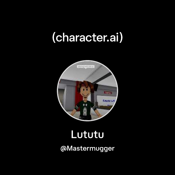 Chat with Lututu | character.ai | Personalized AI for every moment of ...