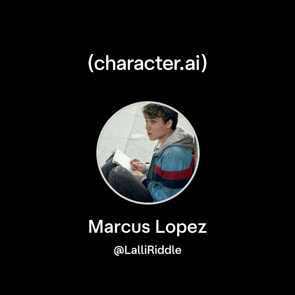 Chat with Marcus Lopez | character.ai | AI Chat, Reimagined–Your Words ...