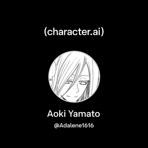 Chat with Aoki Yamato | character.ai | Personalized AI for every moment of your day