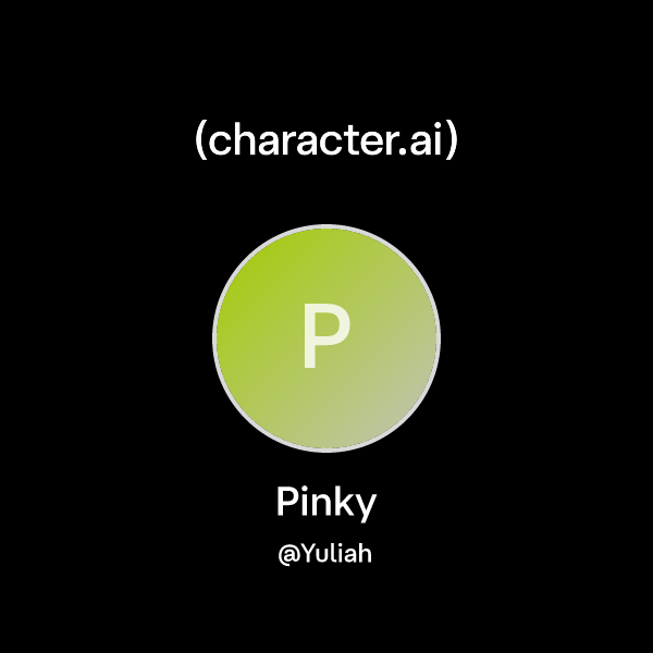 Chat with Pinky | character.ai | Personalized AI for every moment of your day