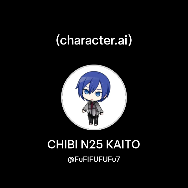 Chat with CHIBI N25 KAITO | character.ai | AI Chat, Reimagined–Your ...