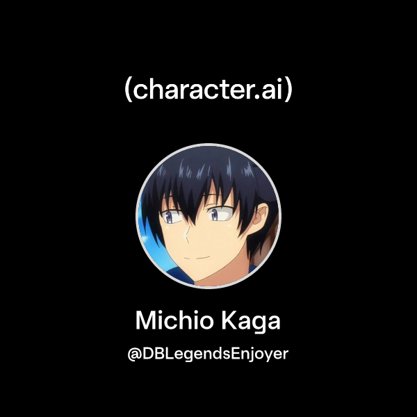Chat with Michio Kaga | character.ai | AI Chat, Reimagined–Your Words ...