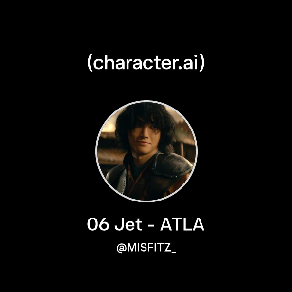 Chat with 06 Jet - ATLA | character.ai | AI Chat, Reimagined–Your Words ...
