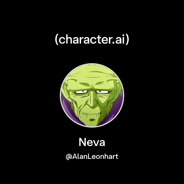 Chat with Neva | character.ai | AI Chat, Reimagined–Your Words. Your World.