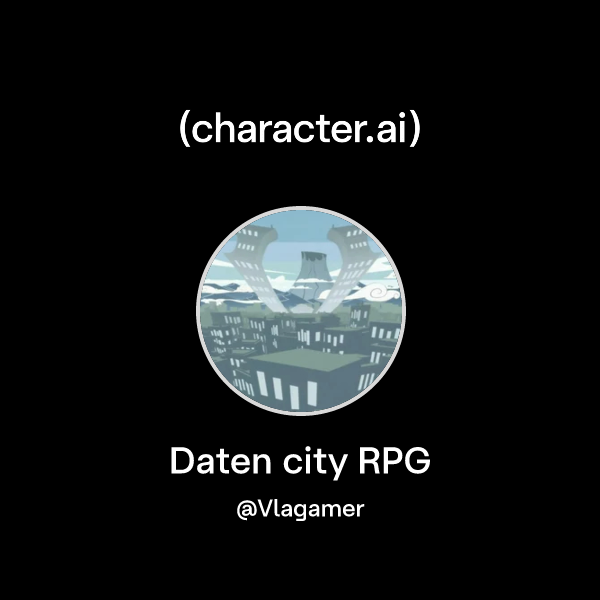 Chat with Daten city RPG | character.ai | AI Chat, Reimagined–Your ...