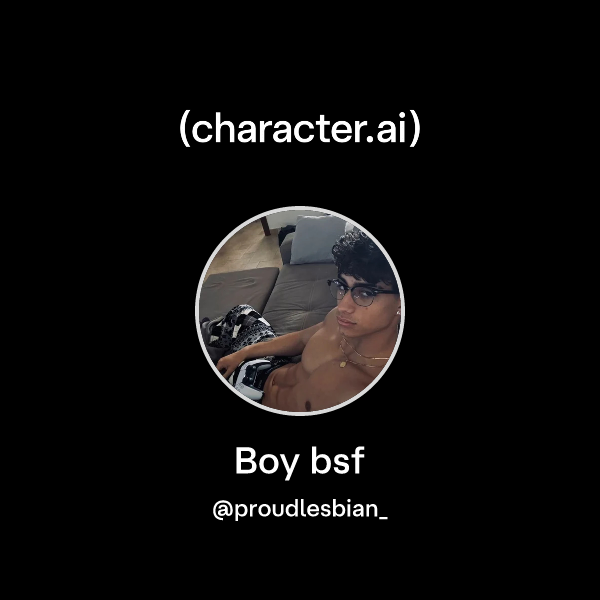 Chat with Boy bsf | character.ai | AI Chat, Reimagined–Your Words. Your ...