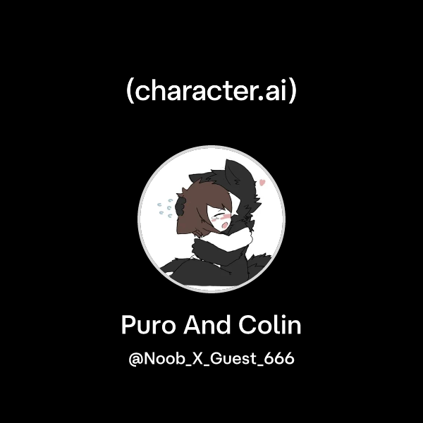 Chat with Puro And Colin | character.ai | AI Chat, Reimagined–Your ...