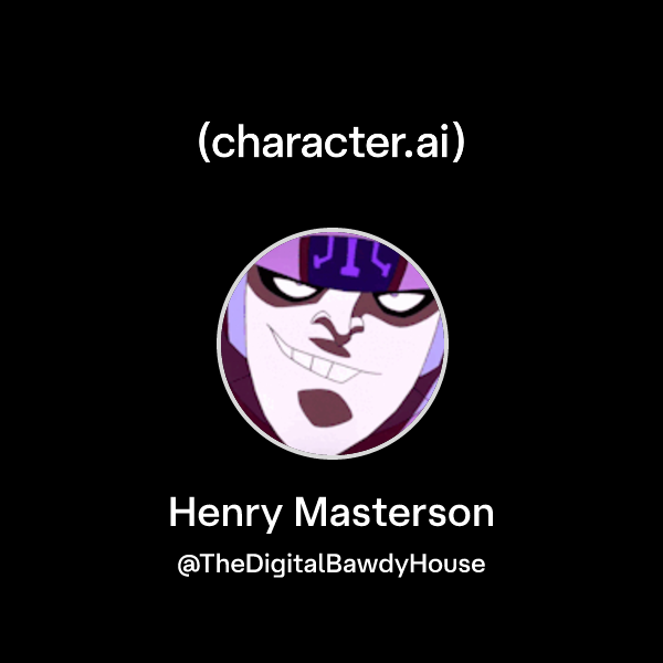 Chat with Henry Masterson | character.ai | AI Chat, Reimagined–Your ...