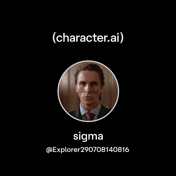 Chat with sigma | character.ai | AI Chat, Reimagined–Your Words. Your ...