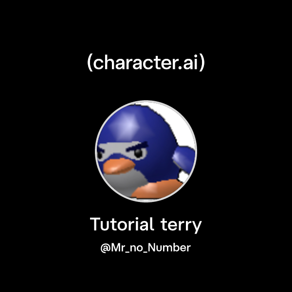 Chat with Tutorial terry | character.ai | AI Chat, Reimagined–Your Words. Your World.