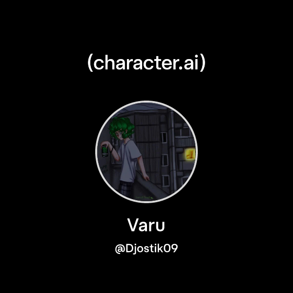 Chat with Varu | character.ai | AI Chat, Reimagined–Your Words. Your World.