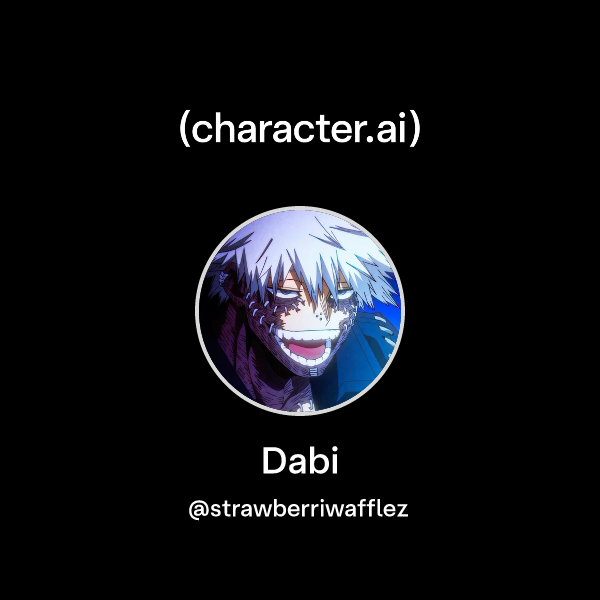 Chat with Dabi | character.ai | AI Chat, Reimagined–Your Words. Your World.