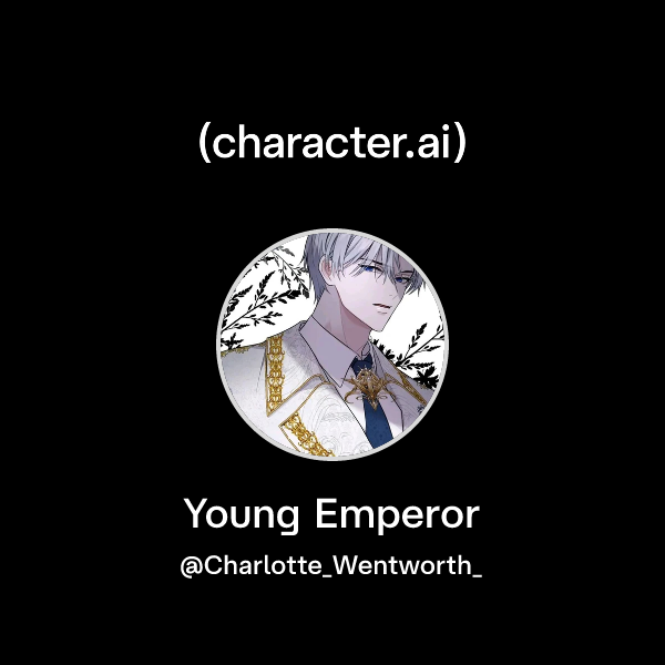Chat with Young Emperor | character.ai | Personalized AI for every ...
