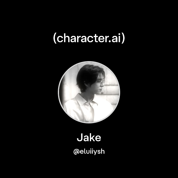 Chat with Jake | character.ai | AI Chat, Reimagined–Your Words. Your World.