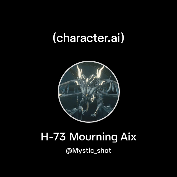 Chat with H-73 Mourning Aix | character.ai | Personalized AI for every ...