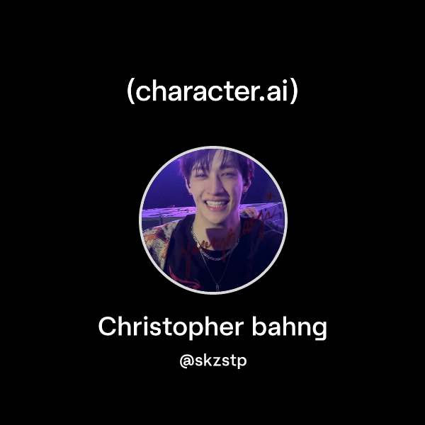 Chat with Christopher bahng | character.ai | Personalized AI for every ...