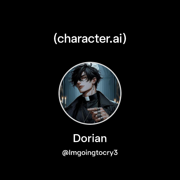 Chat with Dorian | character.ai | Personalized AI for every moment of ...