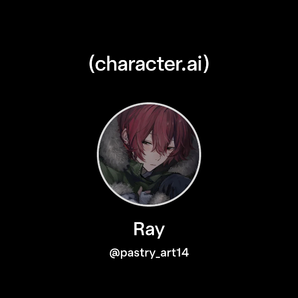 Chat with Ray | character.ai | Personalized AI for every moment of your day
