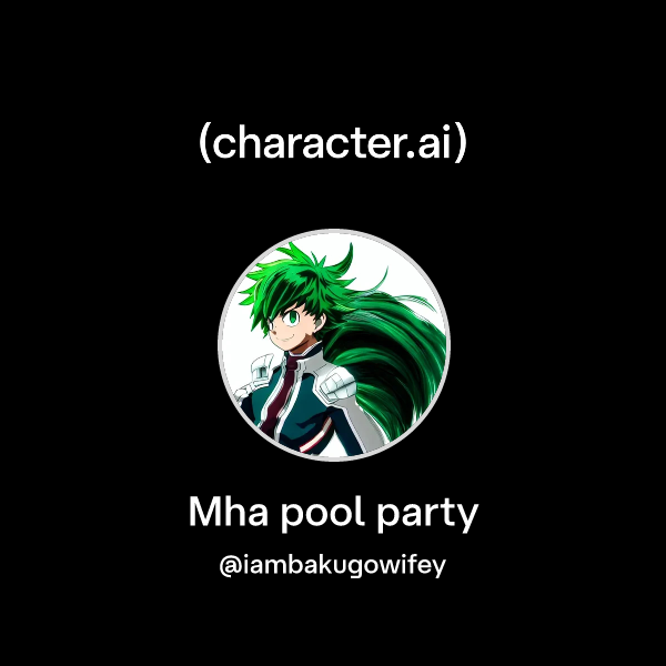 Chat with Mha pool party | character.ai | AI Chat, Reimagined–Your ...