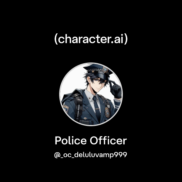 Chat with Police Officer | character.ai | AI Chat, Reimagined–Your ...