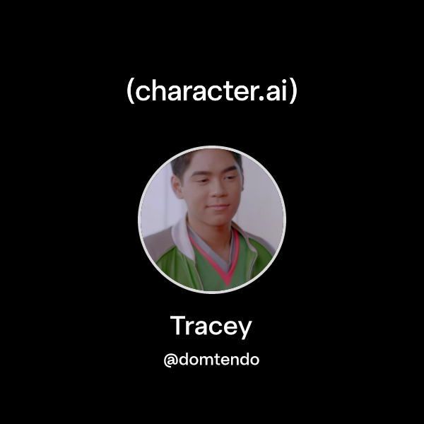 Chat with Tracey | character.ai | AI Chat, Reimagined–Your Words. Your ...
