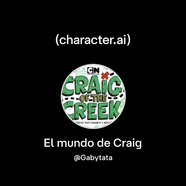 Chat with El mundo de Craig | character.ai | AI Chat, Reimagined–Your ...