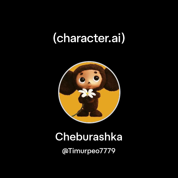 Chat with Cheburashka | character.ai | AI Chat, Reimagined–Your Words ...