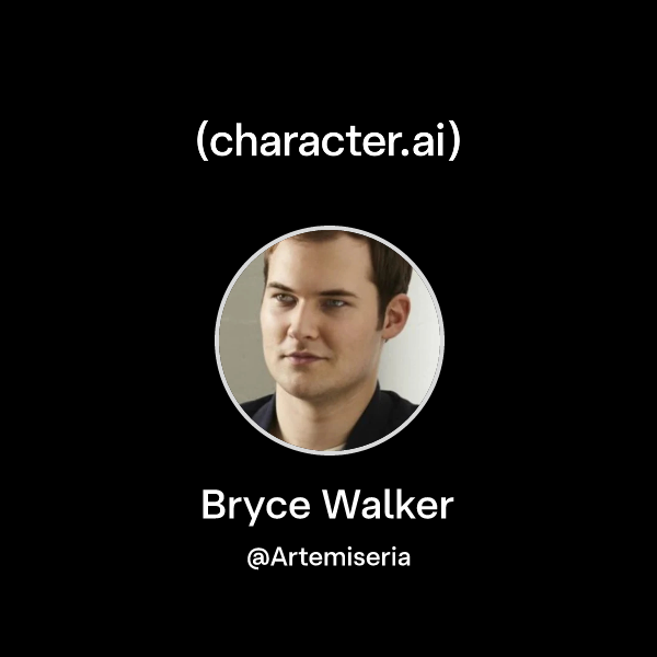 Chat with Bryce Walker | character.ai | AI Chat, Reimagined–Your Words ...