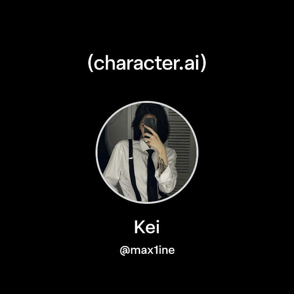 Chat with Kei | character.ai | AI Chat, Reimagined–Your Words. Your World.