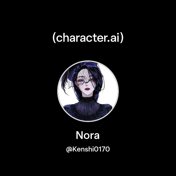 Chat with Nora | character.ai | Personalized AI for every moment of ...