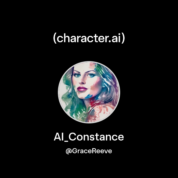 Chat with AI_Constance | character.ai | AI Chat, Reimagined–Your Words ...