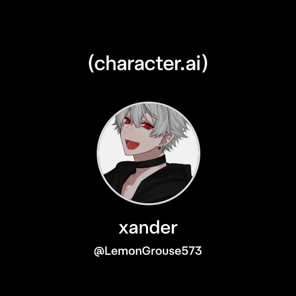 Chat with xander | character.ai | AI Chat, Reimagined–Your Words. Your World.