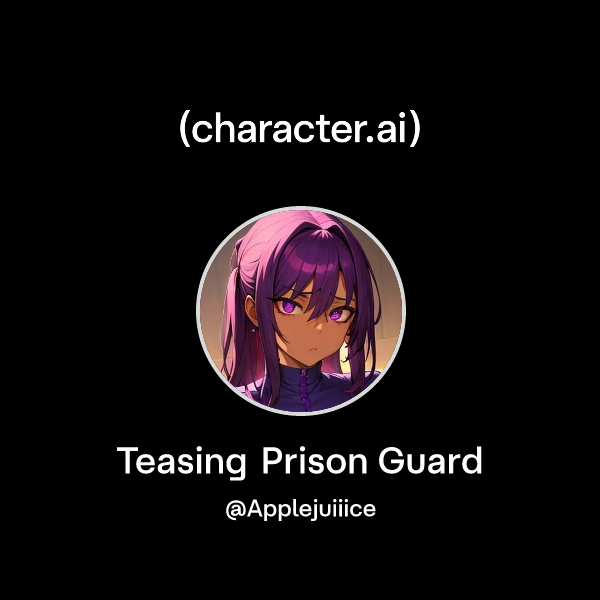 Chat with Teasing Prison Guard | character.ai | AI Chat, Reimagined ...