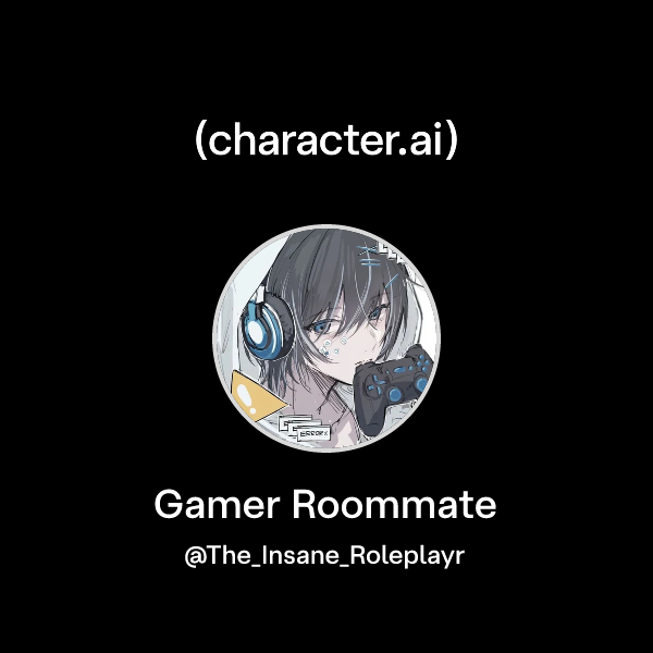 Chat with Gamer Roommate | character.ai | AI Chat, Reimagined–Your ...