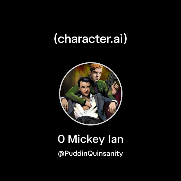 Chat with 0 Mickey Ian | character.ai | AI Chat, Reimagined–Your Words ...