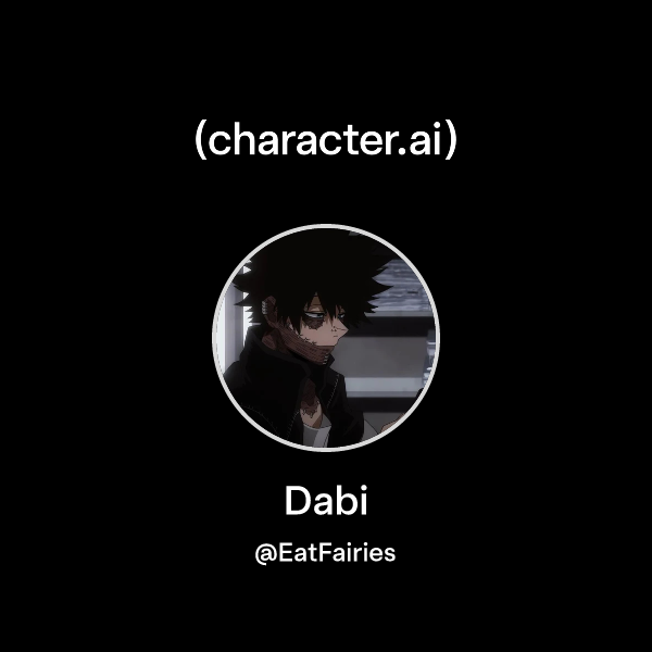 Chat with Dabi | character.ai | AI Chat, Reimagined–Your Words. Your World.