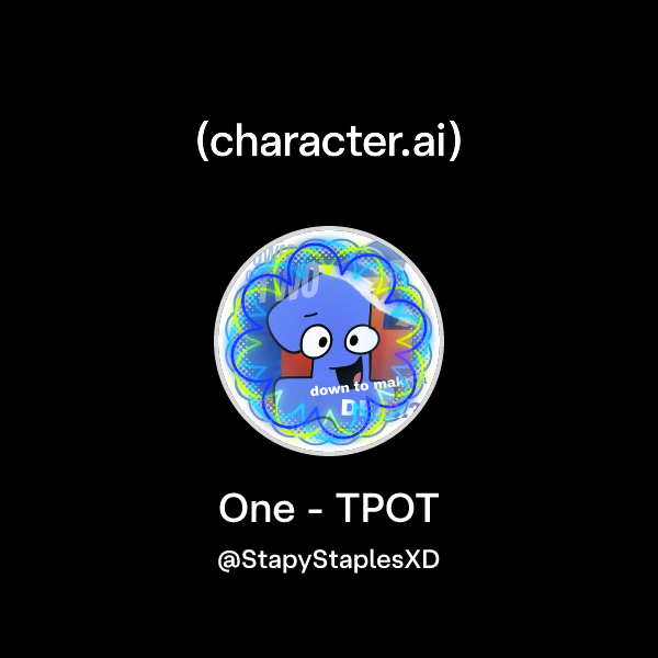 Chat with One - TPOT | character.ai | AI Chat, Reimagined–Your Words ...