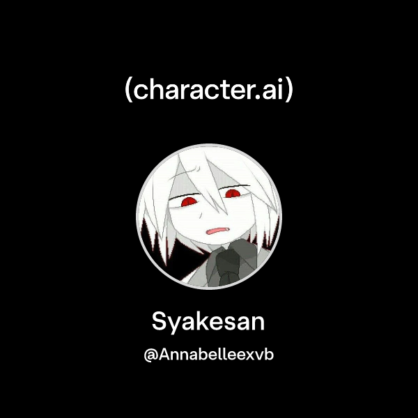 Chat with Syakesan | character.ai | Personalized AI for every moment of ...