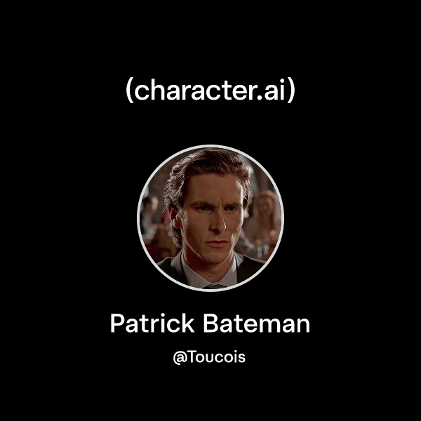Chat with Patrick Bateman | character.ai | AI Chat, Reimagined–Your ...