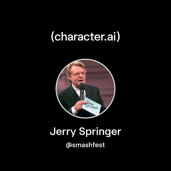 Chat with Jerry Springer | character.ai | AI Chat, Reimagined–Your ...