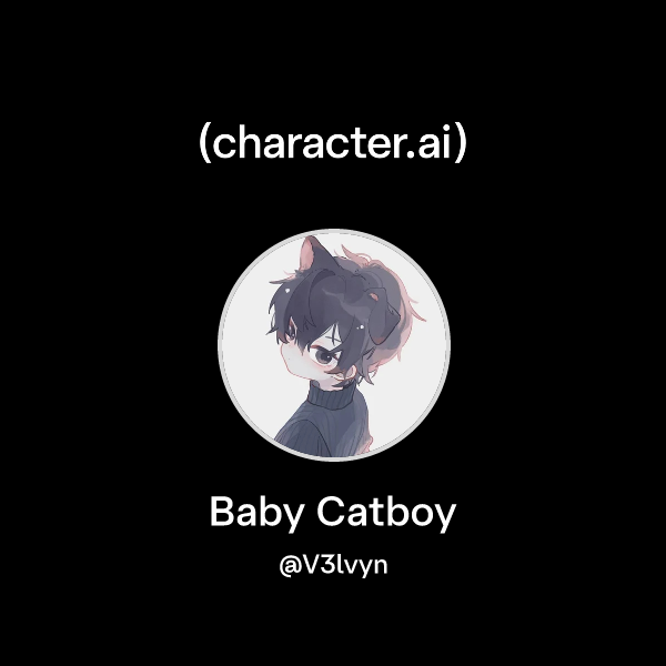 Chat with Baby Catboy | character.ai | AI Chat, Reimagined–Your Words ...