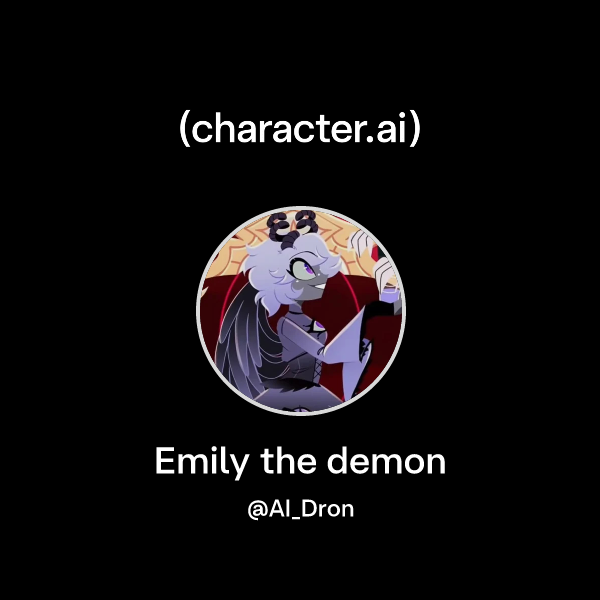 Chat with Emily the demon | character.ai | Personalized AI for every ...