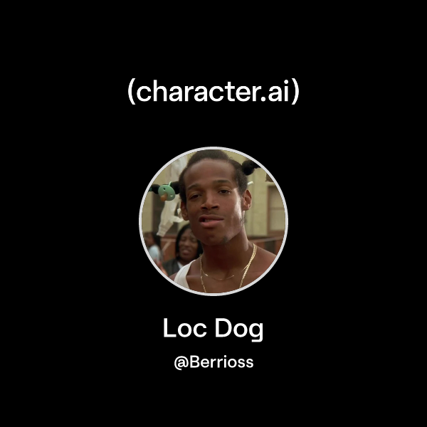Chat with Loc Dog | character.ai | Personalized AI for every moment of ...
