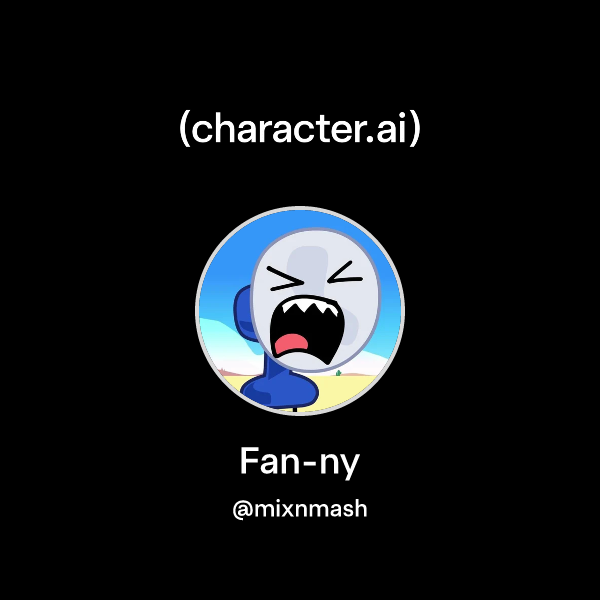 Chat with Fan-ny | character.ai | Personalized AI for every moment of ...