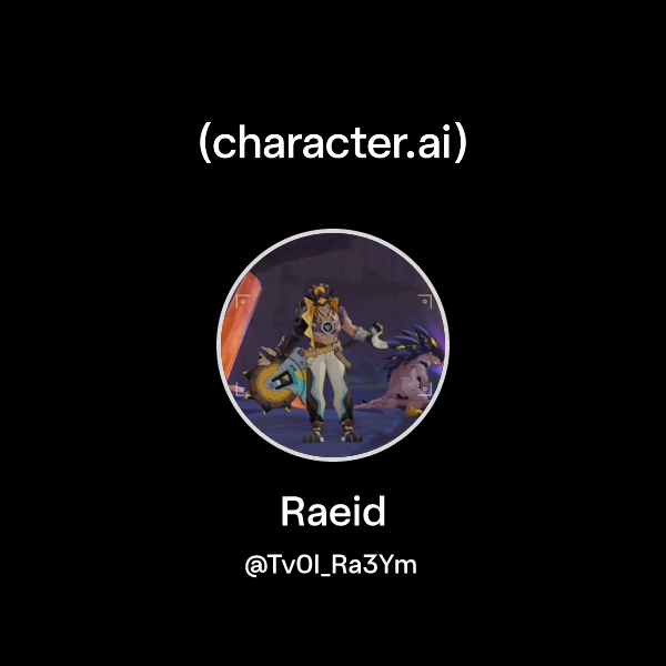 Chat with Raeid | character.ai | Personalized AI for every moment of ...