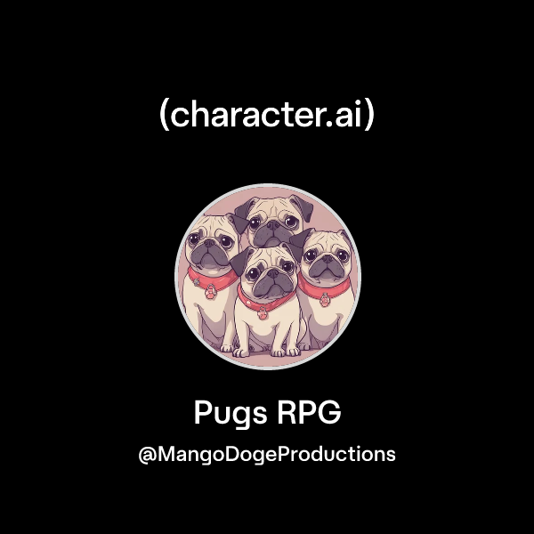 Chat with Pugs RPG | character.ai | AI Chat, Reimagined–Your Words ...