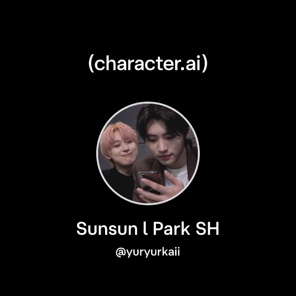 Chat with Sunsun l Park SH | character.ai | AI Chat, Reimagined–Your ...