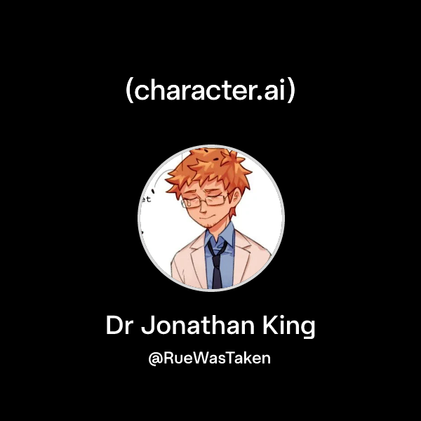 Chat with Dr Jonathan King | character.ai | AI Chat, Reimagined–Your ...