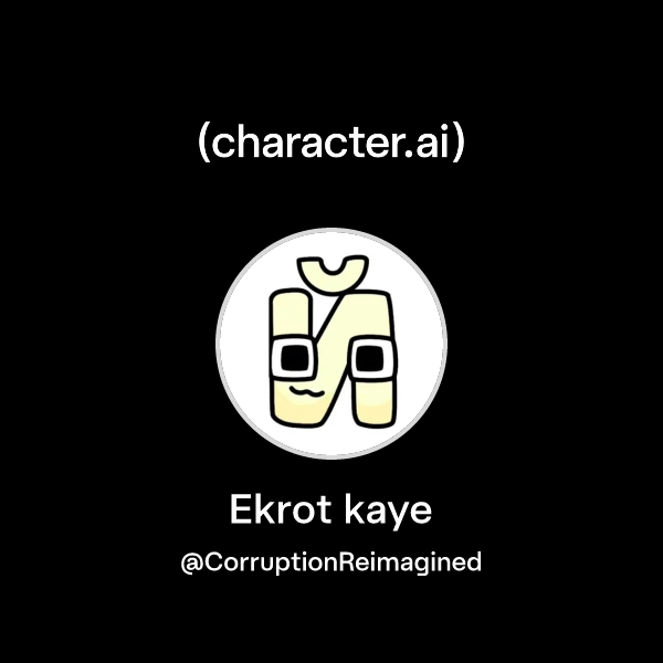 Chat with Ekrot kaye | character.ai | AI Chat, Reimagined–Your Words ...